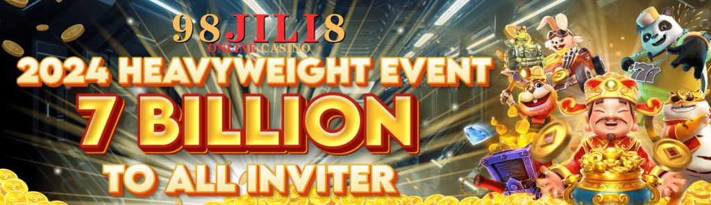98jili Vip -Maglaro ng jili slot online sa Pilipinas